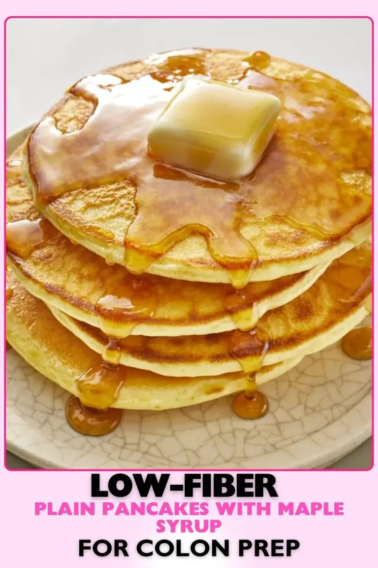 Easy 5-Day Low-Fiber Diet Plan For Colon Prep - Oh My Gut