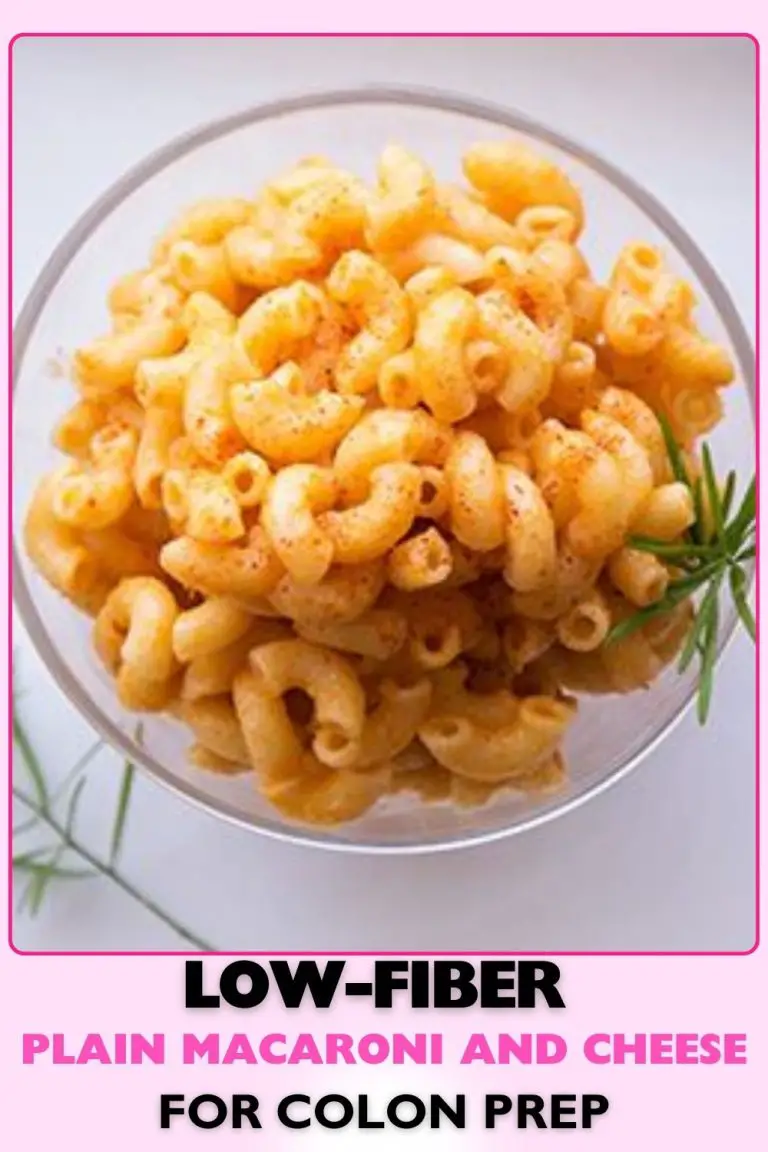 Easy 5-Day Low-Fiber Diet Plan For Colon Prep - Oh My Gut