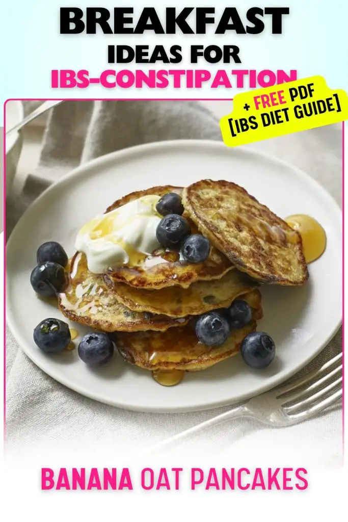 17+ Delicious Breakfast Ideas For IBS-Constipation. - Oh My Gut