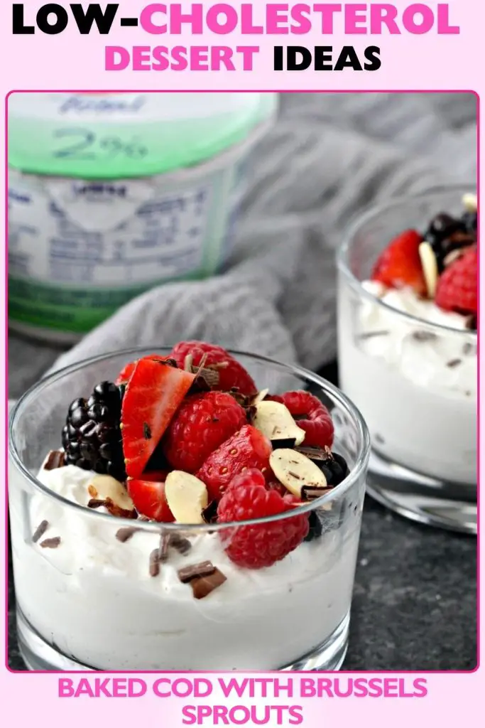 16+ Delicious Low-Cholesterol Dessert Ideas To Save Your Heart - Oh My Gut