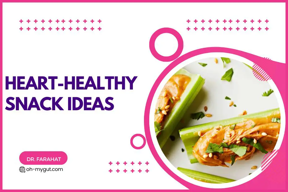 23 Easy Heart-Healthy Recipe Ideas To Try. - Oh My Gut